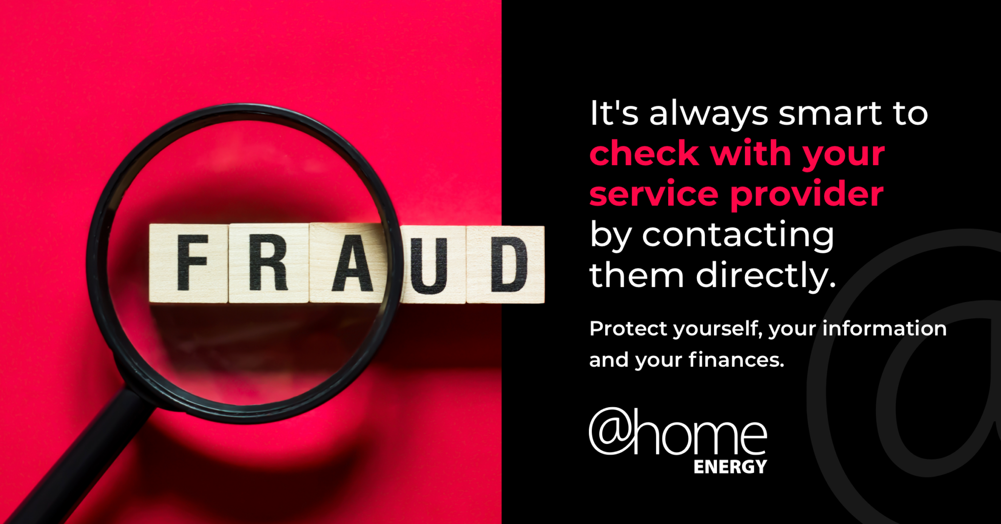 Protect Against Fraud - @home Energy